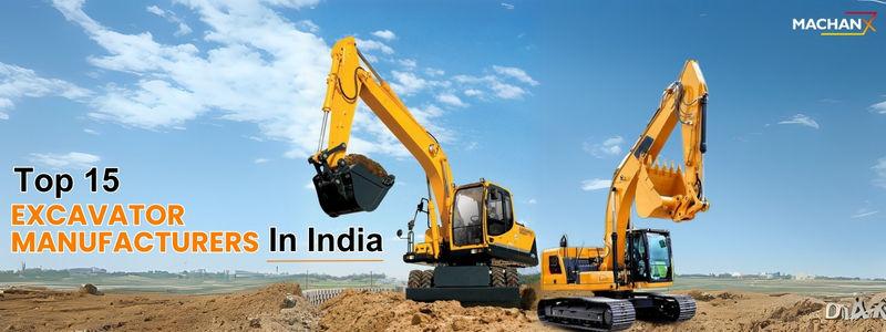Top 15 Excavator Manufacturers in India: A Complete Guide